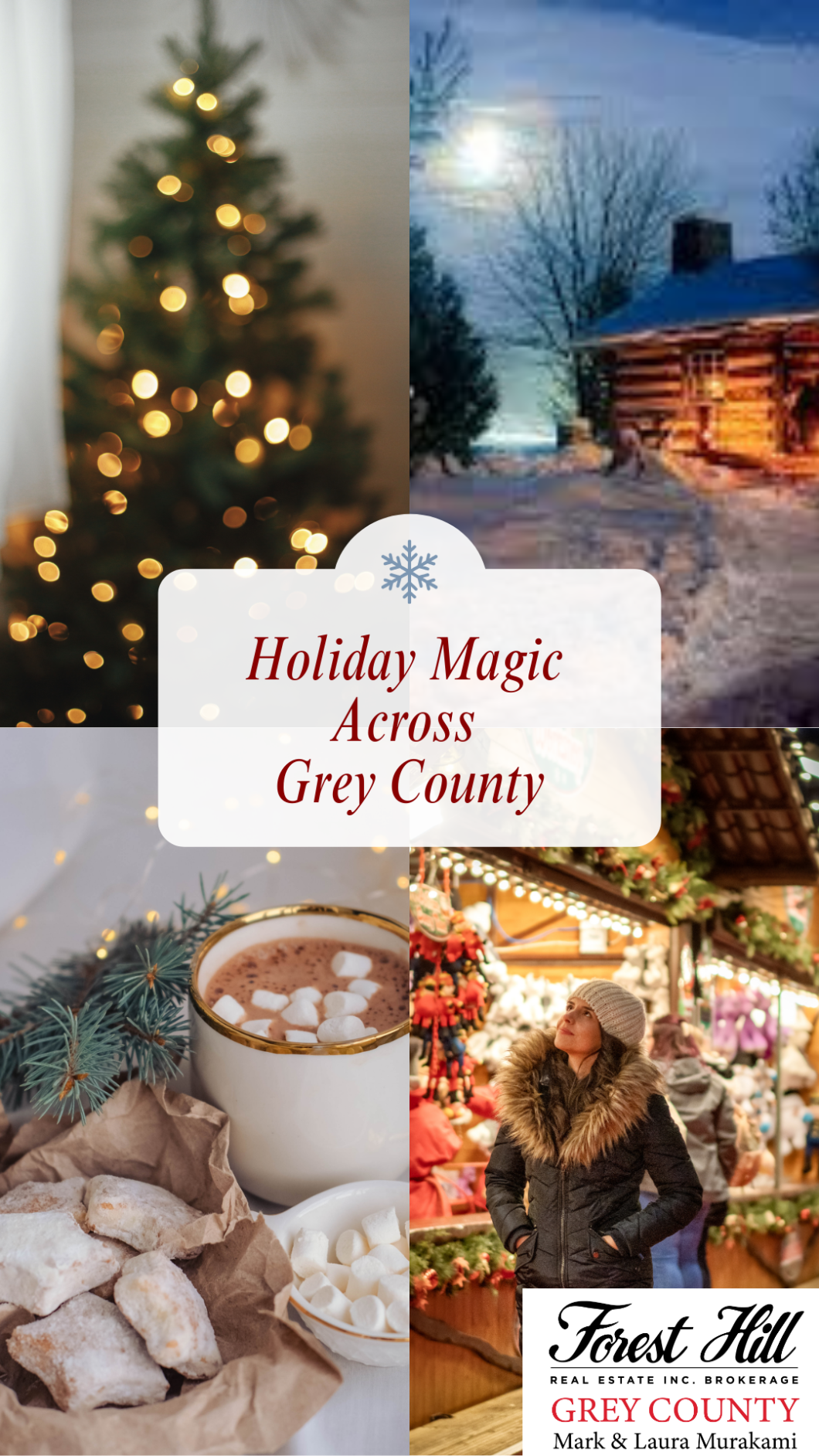 Holiday Magic Across Grey County - Mark Murakami REALTOR®